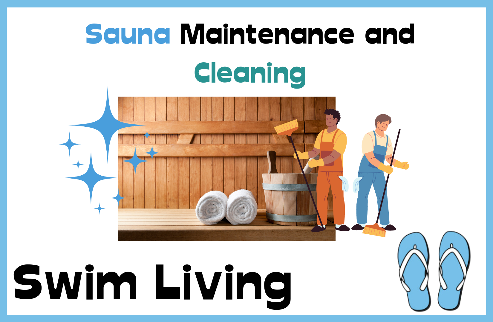 Sauna Maintenance And Cleaning - Swim Living